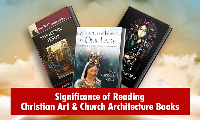 Significance of Reading Christian Art and Church Architecture Books ...