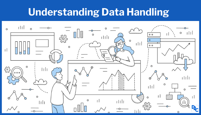 What is Data Handling? Understanding The Basics | by Unstop | Medium