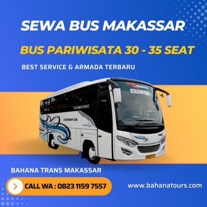 RENTAL BUS PARIWISATA MAKASSAR, Call Wa +62 81–141–7578, Bus Pariwisata ...