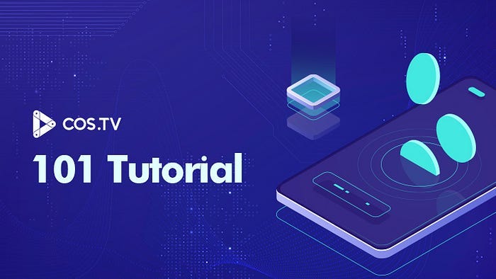 COS.TV 101 Tutorial. Estimado creador de COS.TV, | by COS.TV Latam | COS.TV Latam | Medium