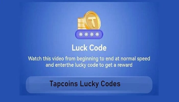 Tapcoins Lucky Codes — All Codes [October 9, 2024] | by Solodko | Oct ...