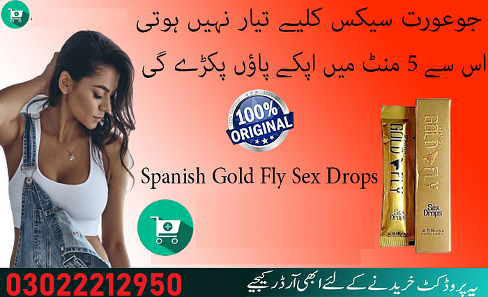 Gold Fly Drops How to Use Order Buy 03022212950 - Quantumyt - Medium