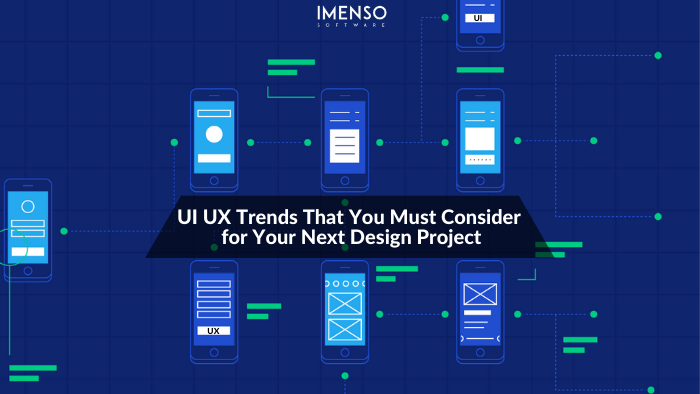 UI UX Trends That You Must Consider for Your Next Design | by Giselle ...
