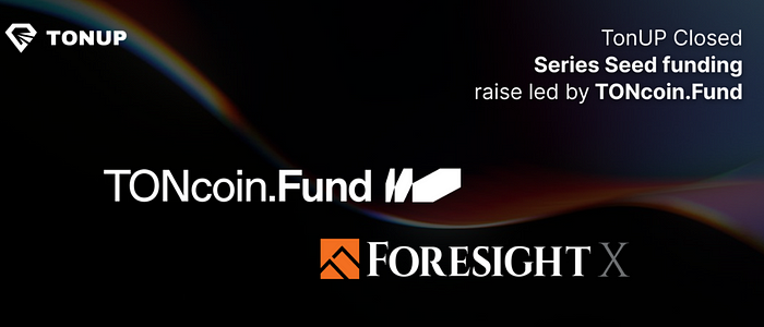 TonUP Launchpad: Elevating TON Blockchain Projects with the Support of TONFoundation and ...