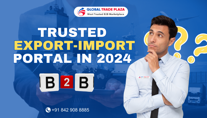 Top b2b Export-Import portal list in 2024 | by Global Trade Plaza | Medium