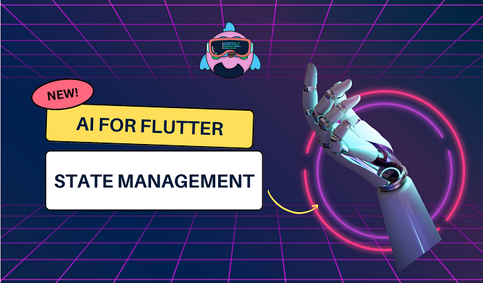 This Ai Extension Lets You Build With Any State Management In Flutter By Samyak Jain