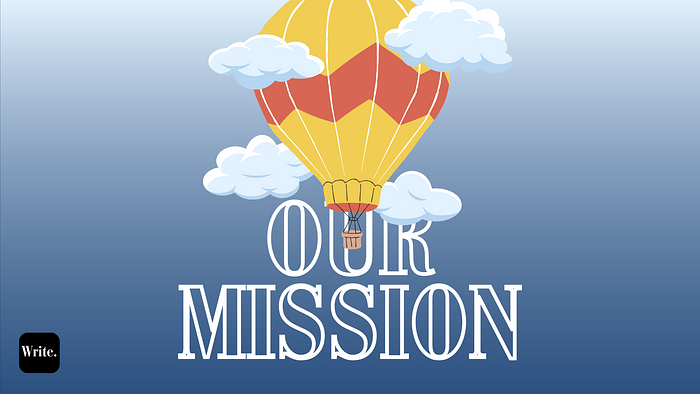 OUR MISSION — Wake. Write. Win.. Helping you become a better writer… | by M. Cole Grady | Wake ...