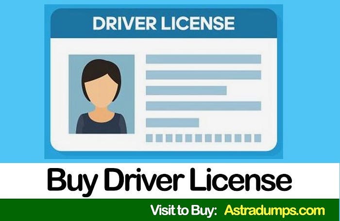 Buying a Driver’s License Online in the USA | by New Identity Expert ...