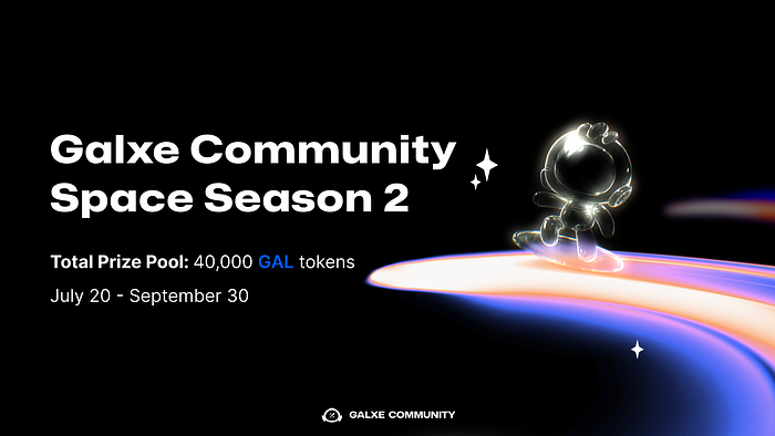 Galxe Community Space Season 2. Galxe Community Space Season 2 | by ...