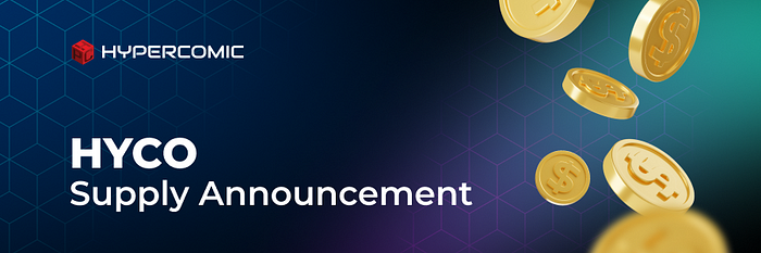 HYPERCOMIC — HYCO Supply Announcement - HYPERCOMIC - Medium