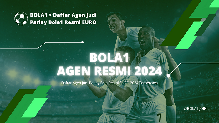 AGEN JUDI BOLA PIALA EURO 2024 TERPERCAYA | by LINKBOLA1ID | May, 2024 | Medium