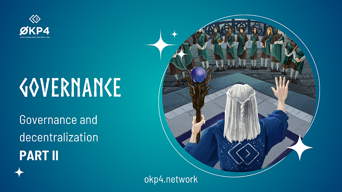 전통적인 거버넌스를 넘어서: OKP4를 통한 온체인 수용(2/3) | by Lindafeifei | Medium