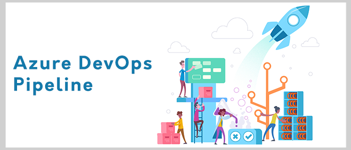 Azure DevOps Pipeline. What is Azure DevOps | by Tech Insights | Medium
