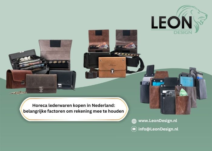 Horeca lederwaren kopen in Nederland: belangrijke factoren om rekening ...