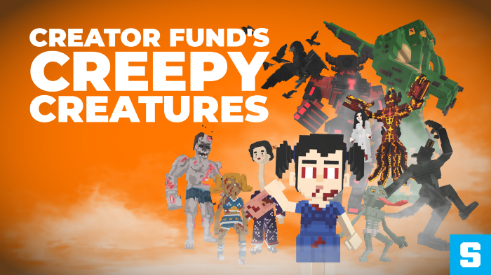 Creator Fund’s Creepy Creatures. Este acea perioadă a anului… este ...