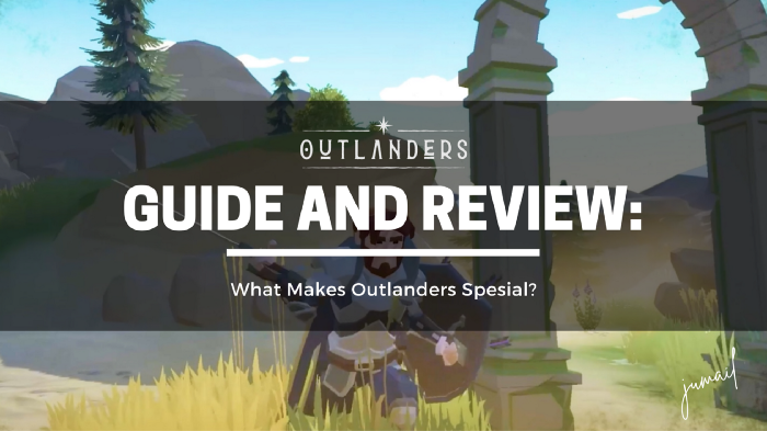 OUTLANDERS Guide and Review: What Makes Outlanders Special? | by Rilmi ...