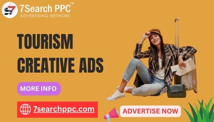 Tourism Creative Ads: How to Make Your Ads Stand Out | by travelads ...