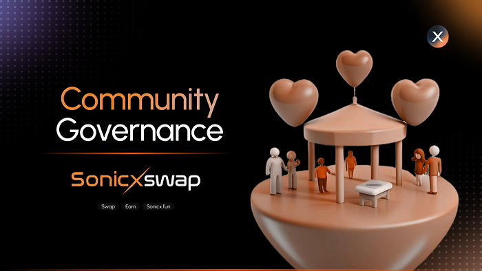Why Governance Matters: Inside SonicxSwap’s Community-Driven Ecosystem | by sonic king | Medium