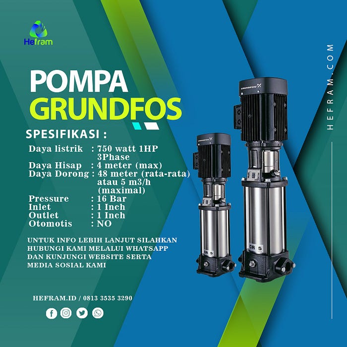 JUAL POMPA GRUNDFOS 3 PHASE : 0813 3535 3290 | by Rifaahefram | Nov, 2024 | Medium