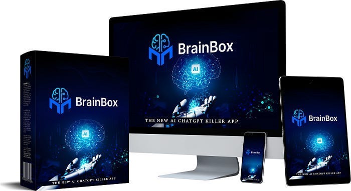 BrainBox is the World’s First App That Allows You To Unleash The Power Of AI & Launch Your Very ...
