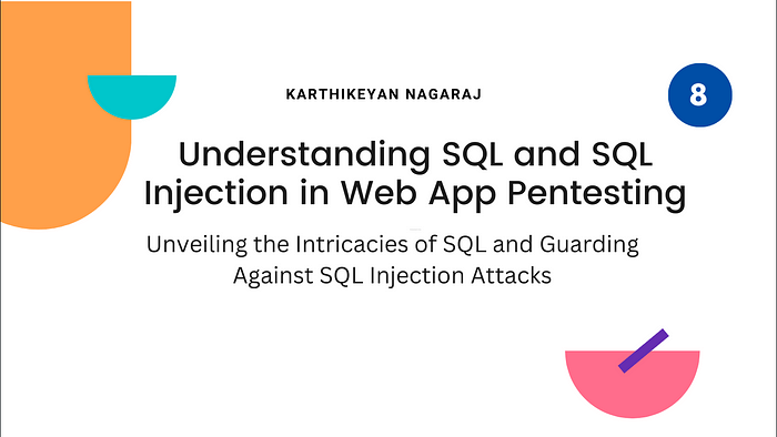 Basic Understanding Of Sql Injection And Types Of Sql Injection 2023