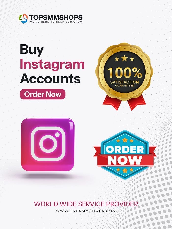 Buy Instagram Accounts. $6.00 — $155.00 | by Isla Williams | Jul, 2024 ...
