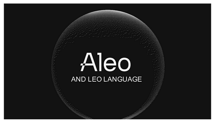 Unleashing the Potential of Aleo Leo — An In-Depth Guide! | by Mihail ...