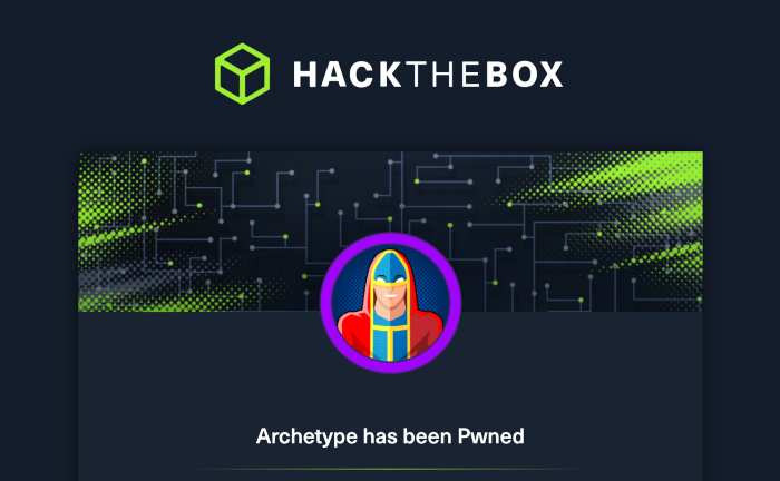 Hack the Box — Archetype. -By Joel_ky | by Khanzjoel | Medium