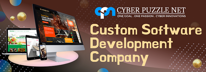 Custom Software Development Company — Cyber Puzzle Net | by Cyber ...
