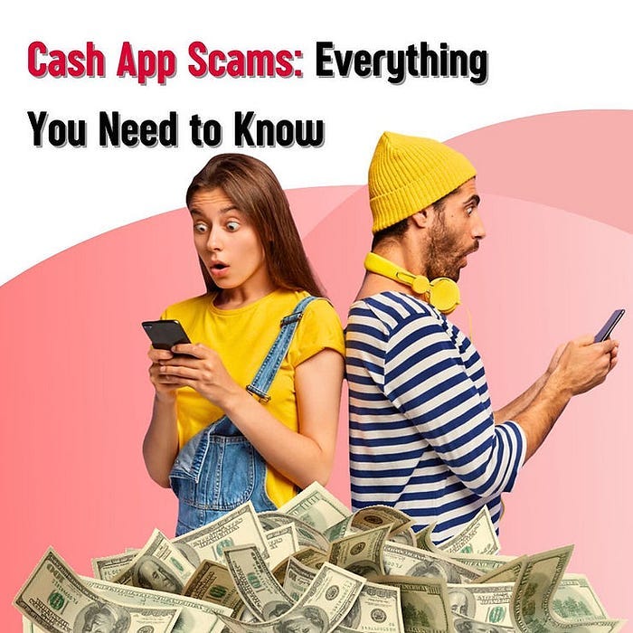 Cash App Scams: Everything You Need To Know | by Jqoteutkytqgz | May ...