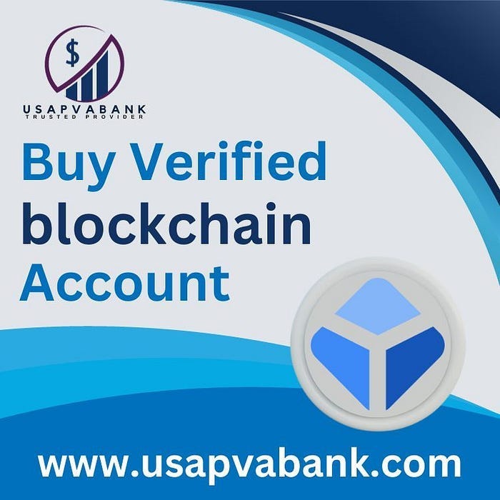 Buy Verified blockchain Accounts. Buy Verified Blockchain Accounts is ...