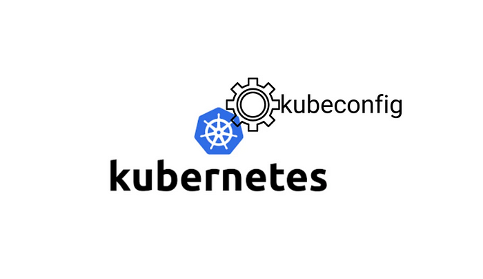 Make Your App Play Nice With Kubernetes — A Simple Guide To Creating A Kubernetes Kubeconfig