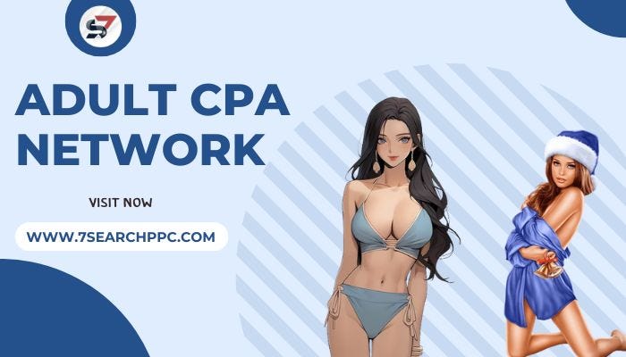 Adult CPA Networks: A Comprehensive Guide | by Adult Ad Services | Medium