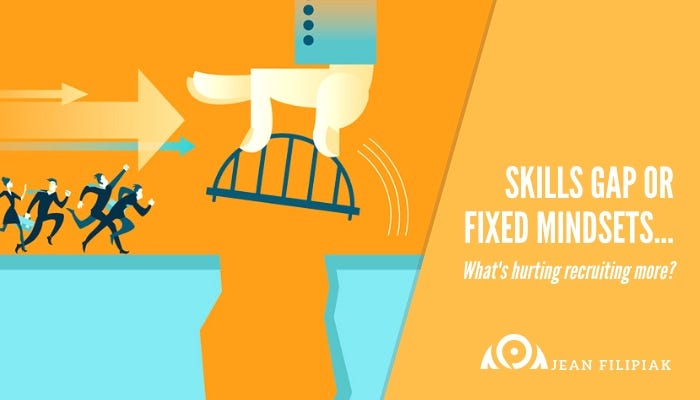 Skills Gap or Fixed Mindsets. As a person who has been in the… | by APA ...