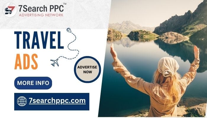 The Benefits of Using Travel Ads to Reach Your Audience | by travelads ...