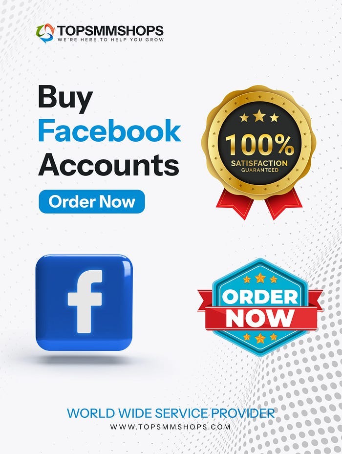 Buy Facebook Accounts. $16.00 — $210.00 | by Hallie Edwards | Medium