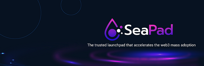 Seapad, launchpad platform. SeaPad is a cutting-edge launchpad… | by ...