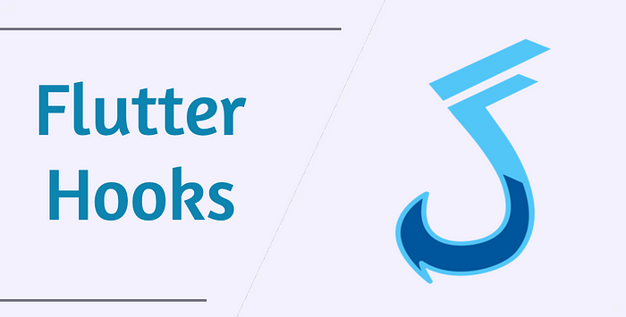 Exploring Flutter Hooks: Simplifying Stateful Widgets and Reusable Logic | by Kirtan Dudhat ...