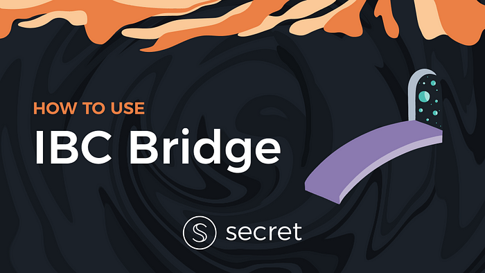 Seu guia passo a passo para converter qualquer ativo IBC com privacidade | by Secret Network em ...