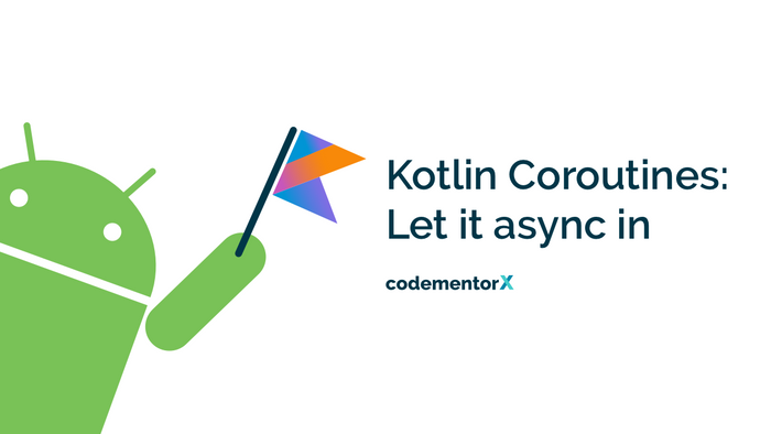 Kotlin Coroutines Let It Async In By Bapusaheb Patil Medium