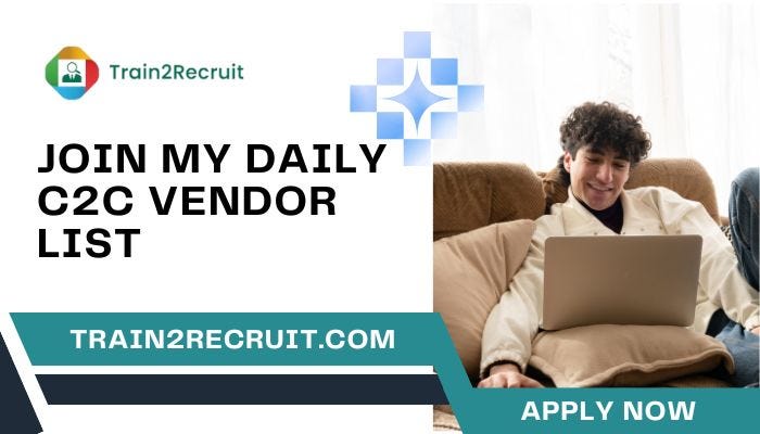 C2C Vendor List: Remote IT Jobs In USA | by Train2Recruit | Medium