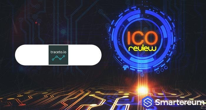 Traceto ICO Review. Traceto ICO Review | by Alice Bracaglia | Medium