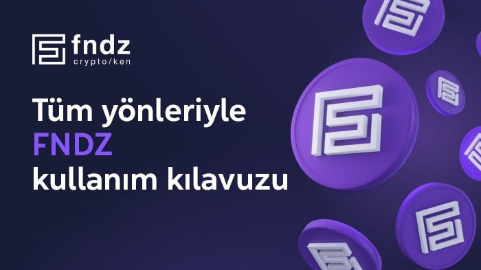 Tüm Yönleriyle FNDZ Kullanım Kılavuzu | by FNDZ Türkiye | Medium