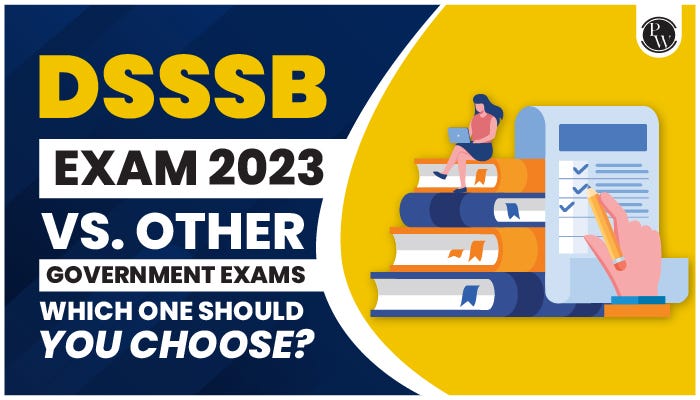 DSSSB Exam 2023: Pros and Cons of Self-Study vs. Coaching Institutes ...