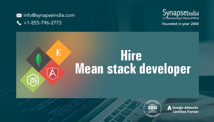 Hire Mean Stack developer from an experienced company — SynapseIndia | by Website Development ...