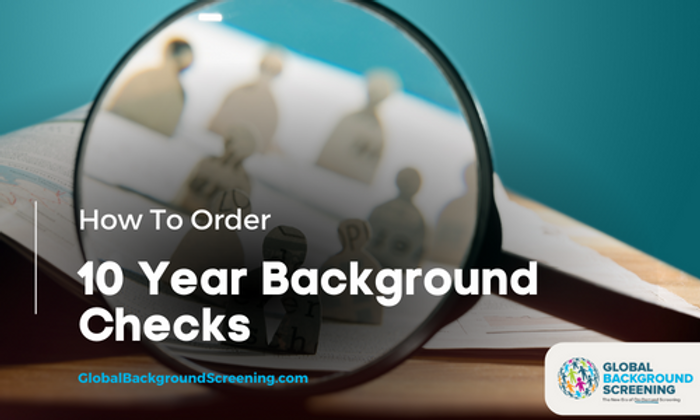 Order a 10-Year Background Check — List of the States that Allow it in ...