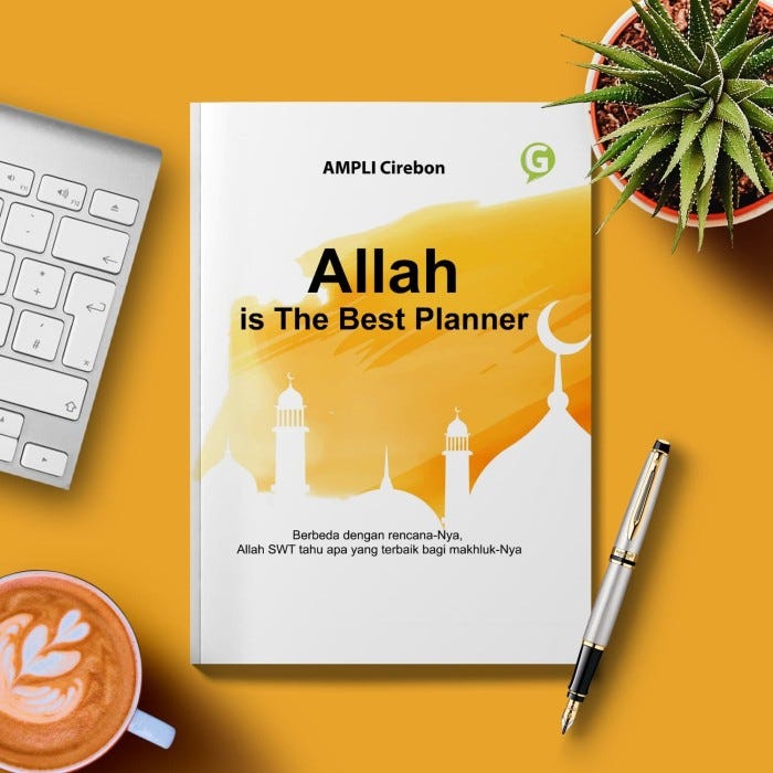 Allah SWT Is the Best Planner. Being a Muslim, we all believe that ...