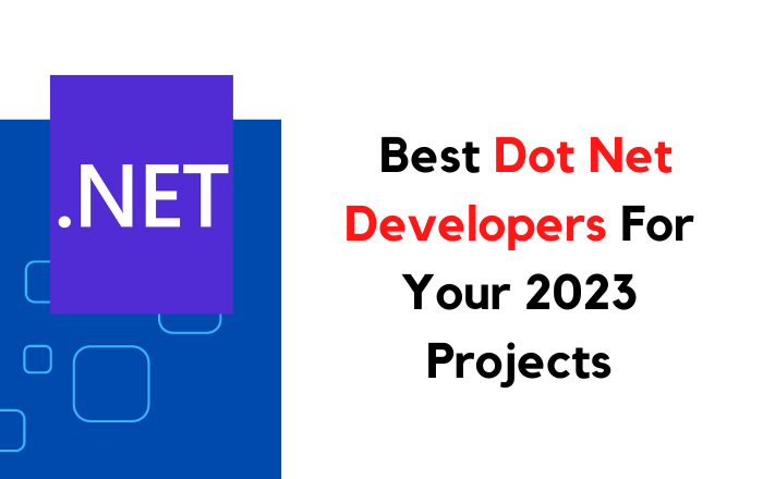 Hire the Best Dot Net Developers for Your 2023 Projects | by Rajat | Medium
