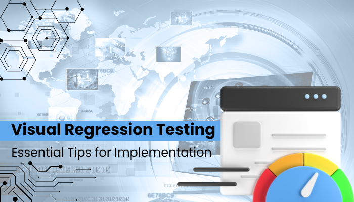 Essential Tips For Visual Regression Testing Implementation By Leeanna Marshall Oct 2024