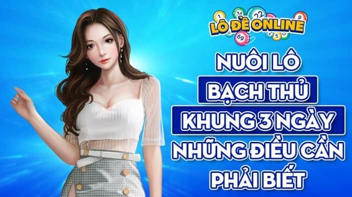 Nuoi lo bach thu khung 3 ngay nhung dieu can phai biet - Lodeonlineldcf - Medium